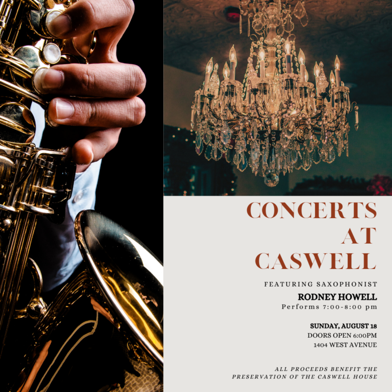 Concerts at Caswell – www.caswellhouse.org